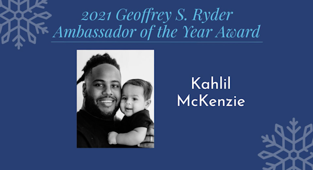 2021 Geoffrey S. Ryder Ambassador of the Year Award: Kahlil McKenzie ...